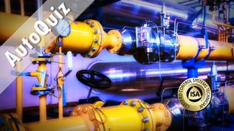 AutoQuiz: What Is the Final Control Element in a Process Control System?