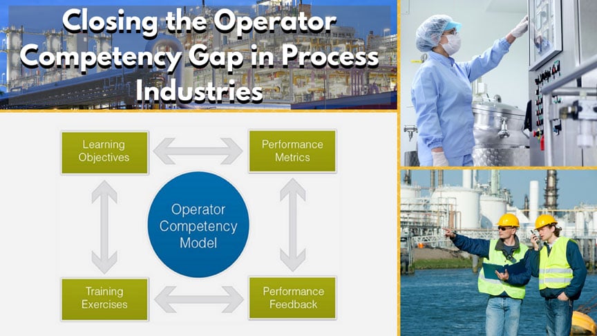 How to Close the Operator Competency Gap in Process Industries