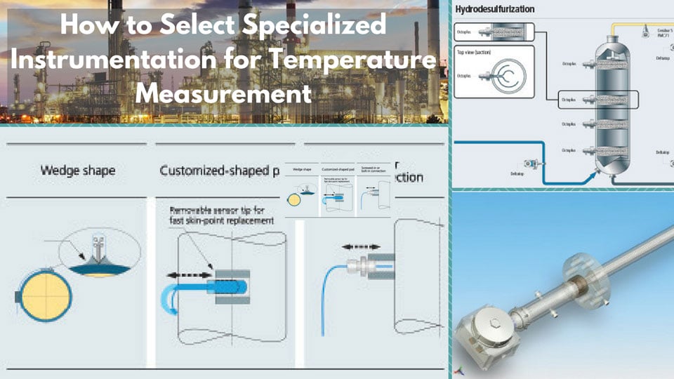 How to Select Specialized Instrumentation for Difficult Temperature ...