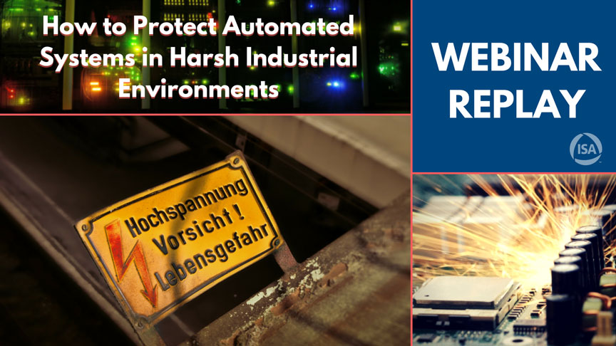 Webinar Recording: How to Protect Automated Systems in Harsh Industrial ...